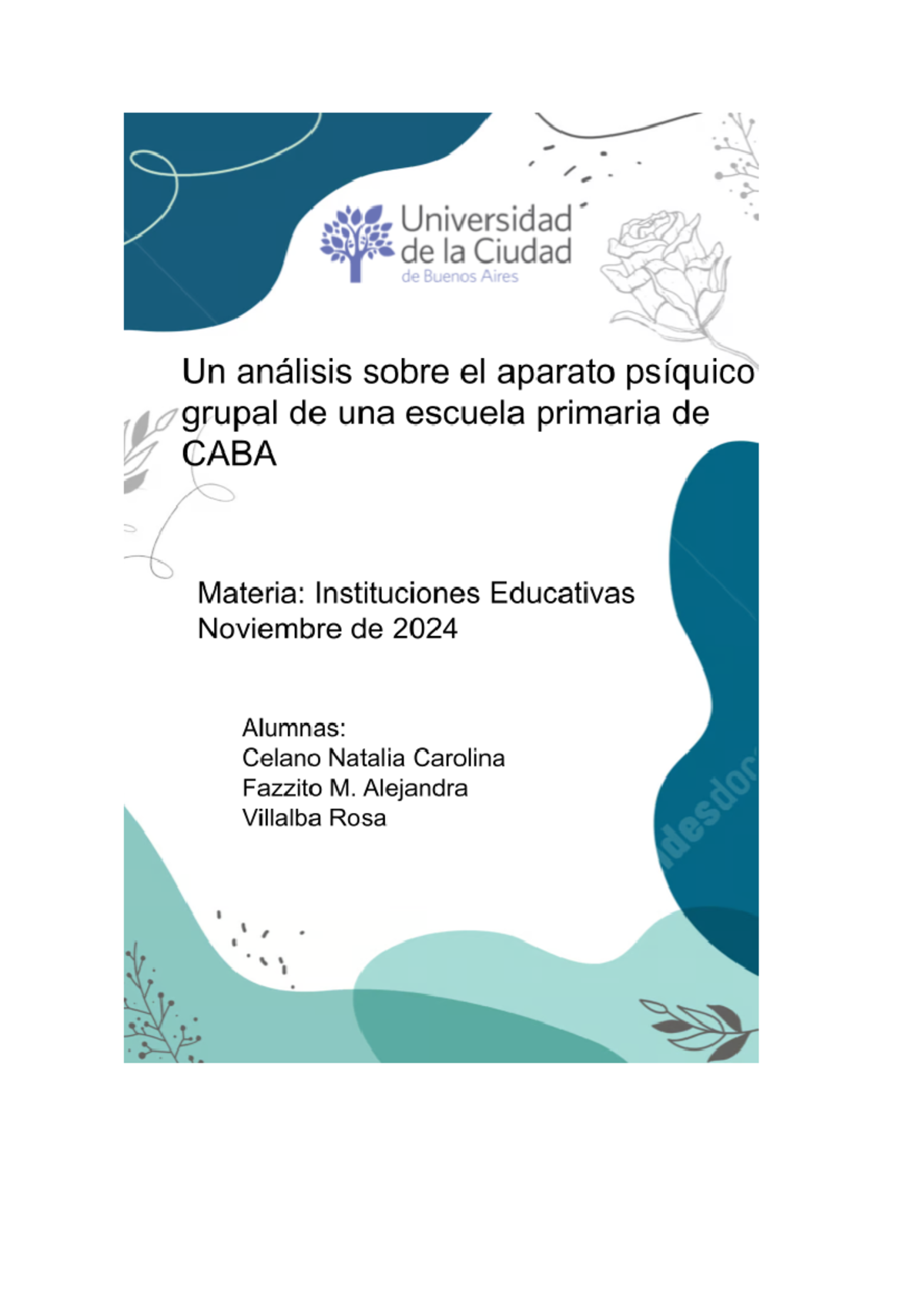 TP final - grupo Celano, Fazzito y Villalba - Introducción En el presente trabajo nos proponemos ...