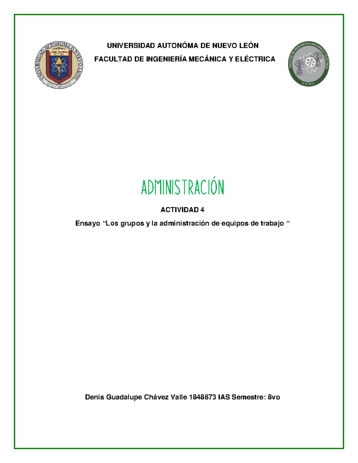 ACT 4 Admin - regerger ew f - UNIVERSIDAD AUTONÓMA DE NUEVO LEÓN ...