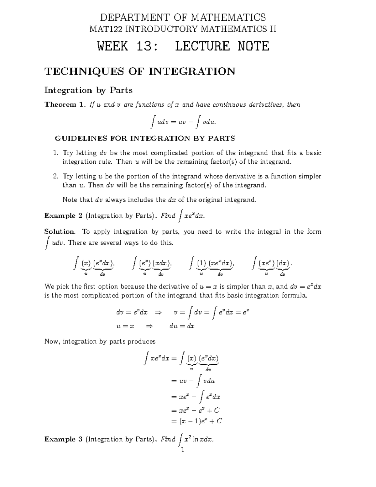 MAT122 Week 13 Lecture Notes: Techniques of Integration - DEPARTMENT OF ...