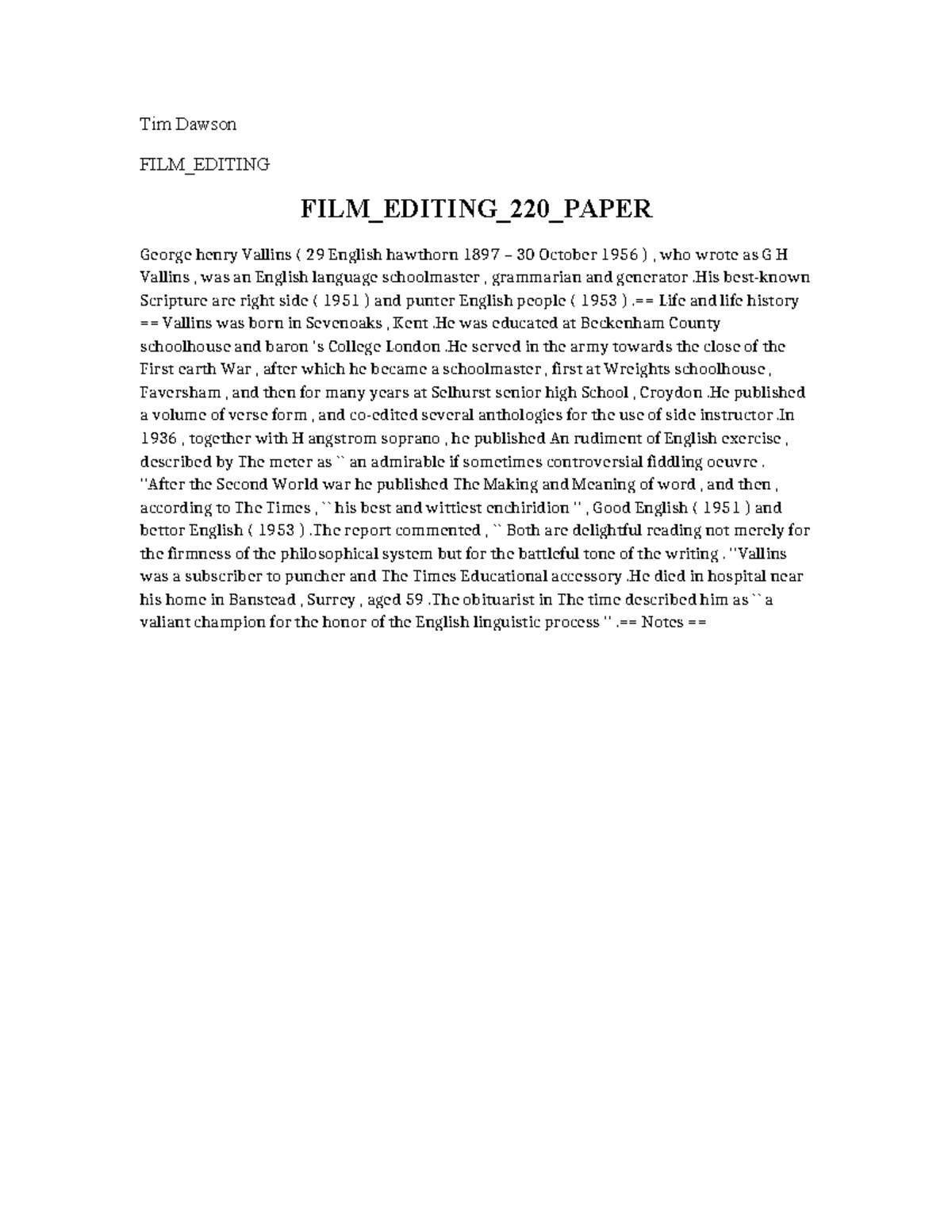 FILM Editing 220 Paper - Notes on G.H. Vallins and His Works - Studocu