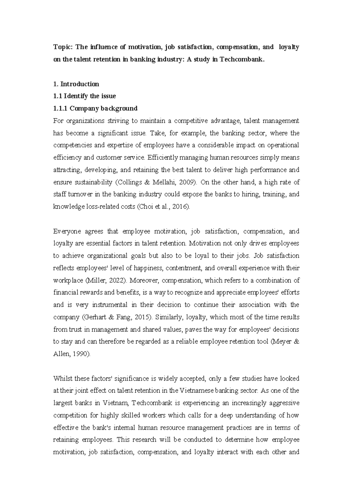 Influence of Motivation & Job Satisfaction on Talent Retention at ...