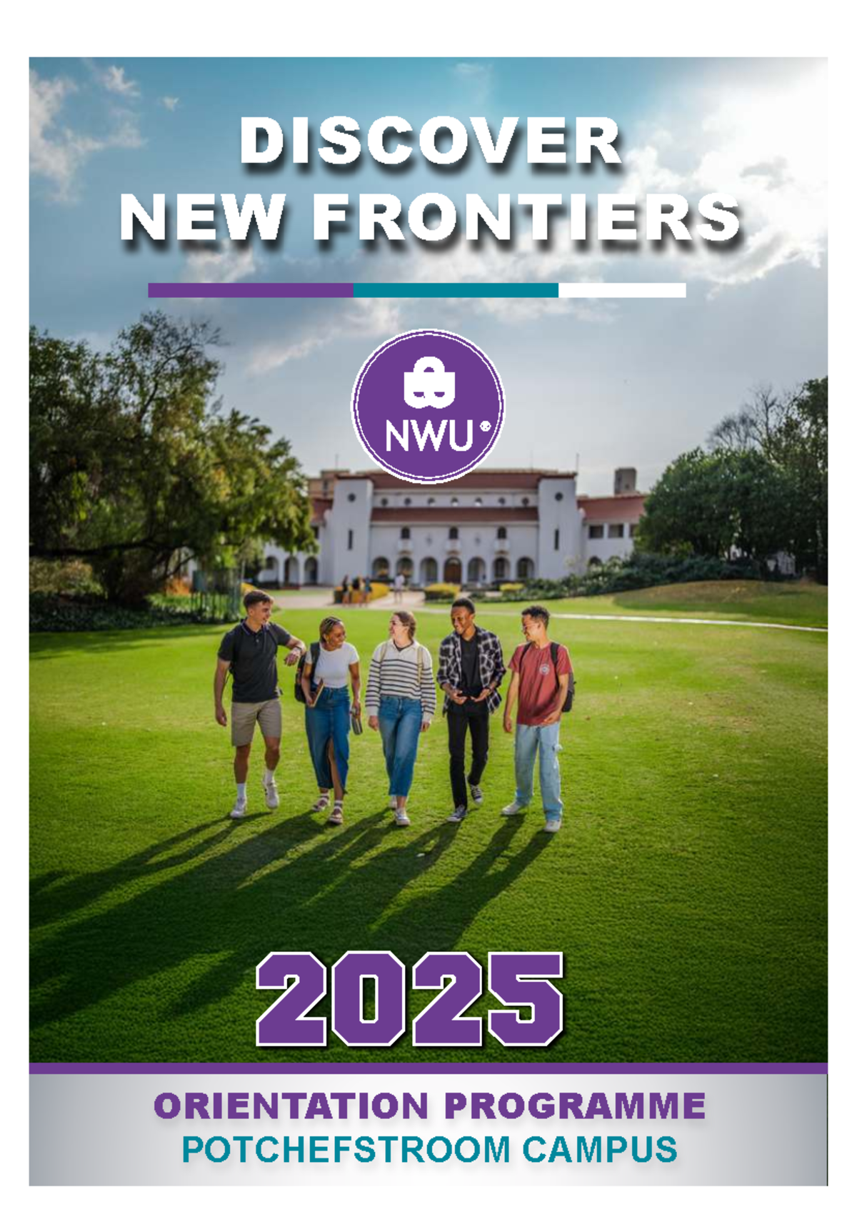 NWU 2025 Orientation Programme: Welcome to Potchefstroom Campus - Studocu