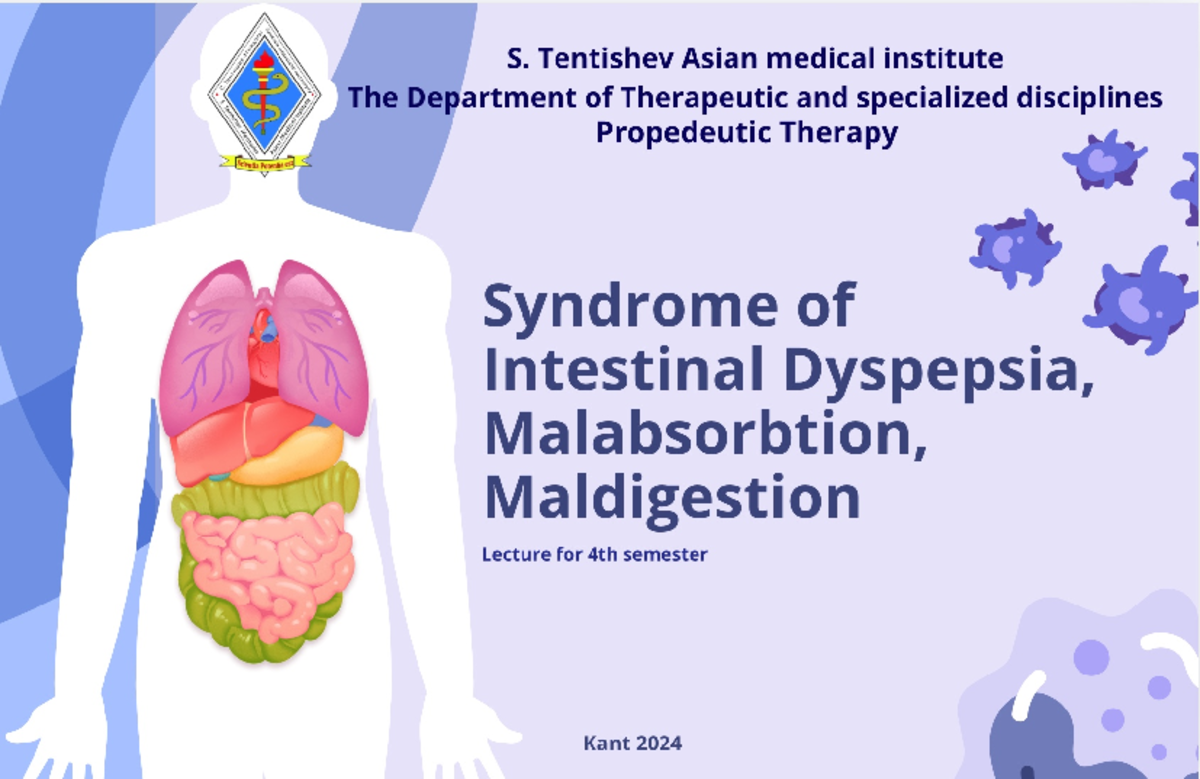 Intestinal Dyspepsia, Malabsorption, and Maldigestion Lecture (KANT ...