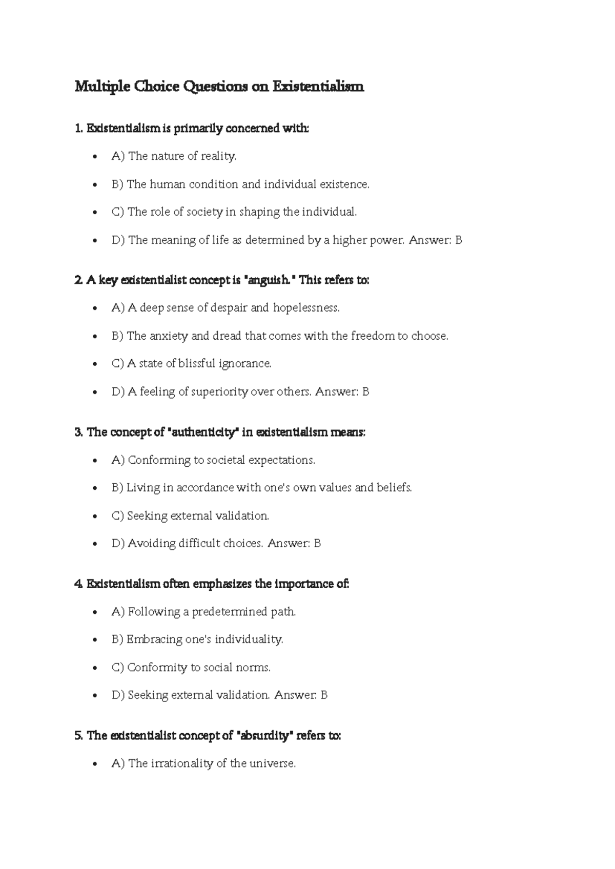 Multiple Choice Questions - Existentialism is primarily concerned with ...