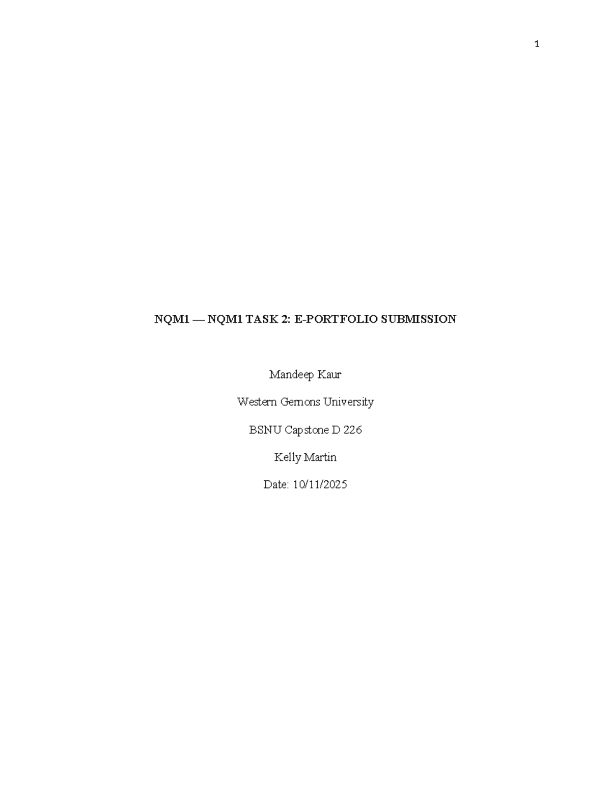 NQM1 TASK 2: E-Portfolio Submission by Mandeep Kaur - Studocu