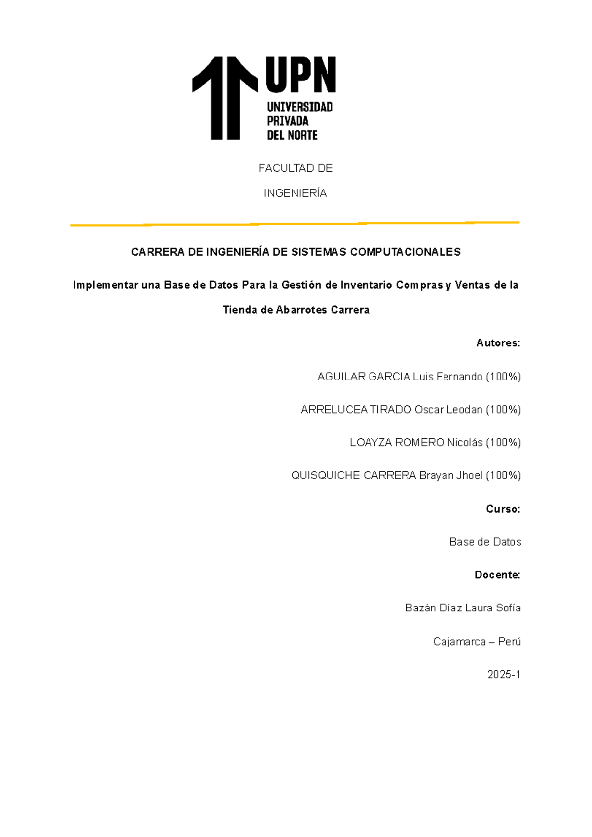 Informe Proyecto Base de Datos - Grupo 1: Gestión de Inventario y ...