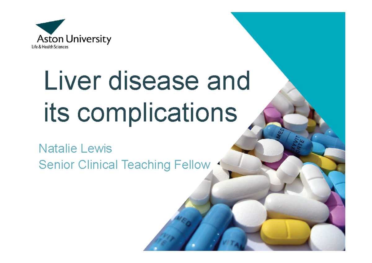 Liver LEC 1 - Comprehensive Lecture Notes on Liver Disease & Management ...