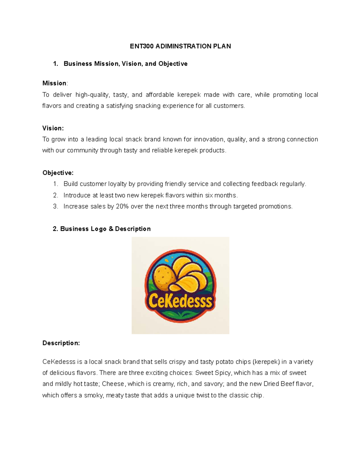 ENT300 ADMINISTRATION PLAN: Business Mission, Vision & Objectives - Studocu