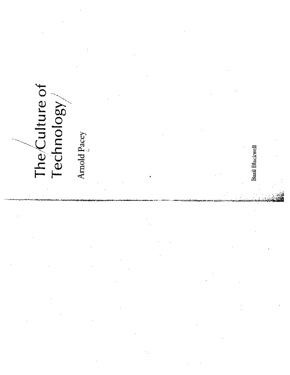 Pacey - The Culture of Technology: Comprehensive Study Notes - Studocu