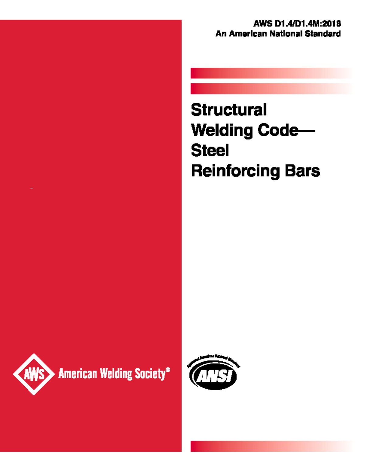 AWS D1.4: Structural Welding Code for Steel Reinforcing Bars (2018 ...