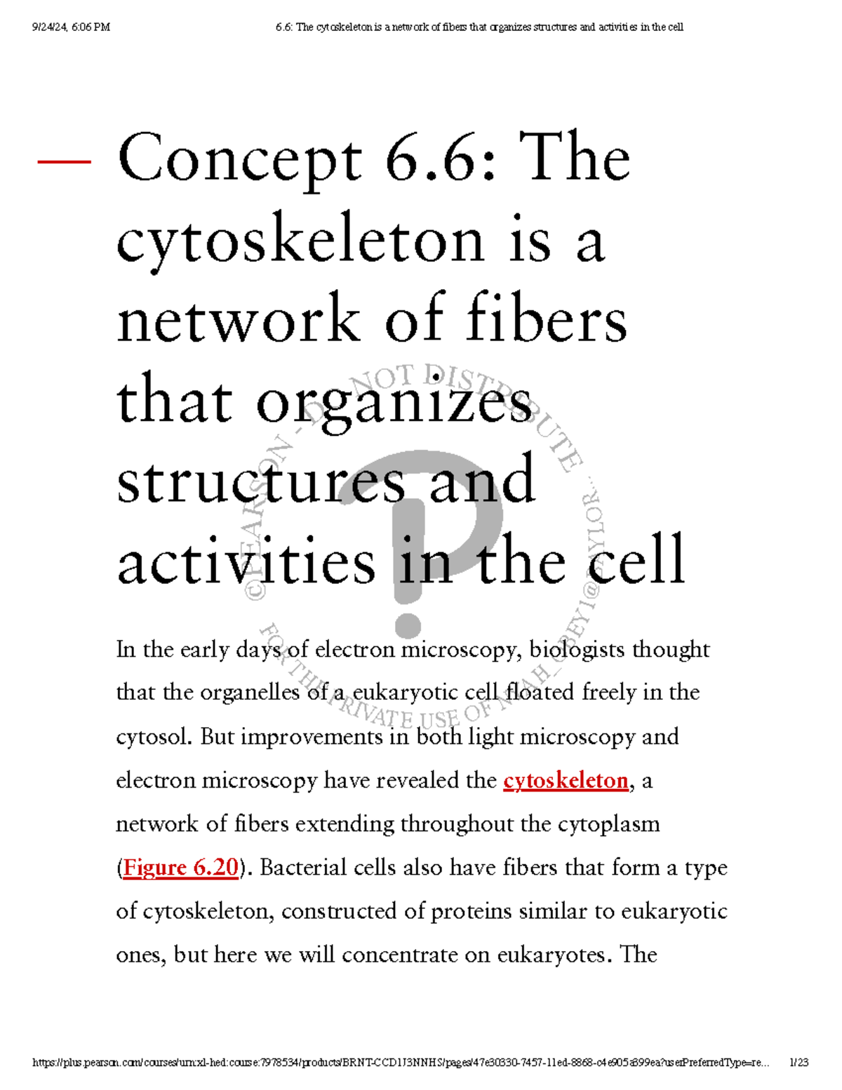 Concept 6.6: Structure and Function of the Cytoskeleton in Eukaryotic Cells - Concept 6. 6 : The ...