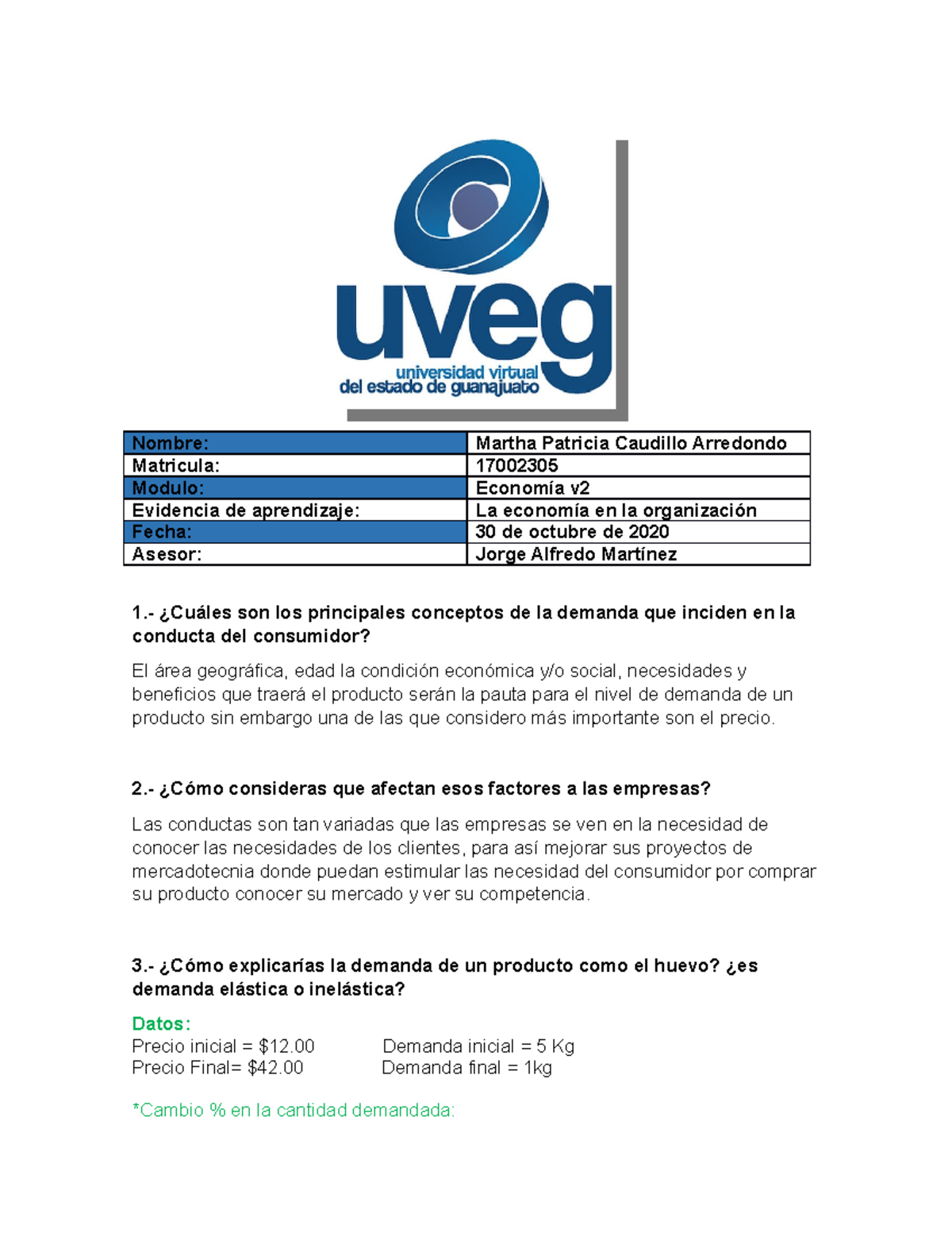 Foro economia v1 - Nombre: Martha Patricia Caudillo Arredondo Matricula ...