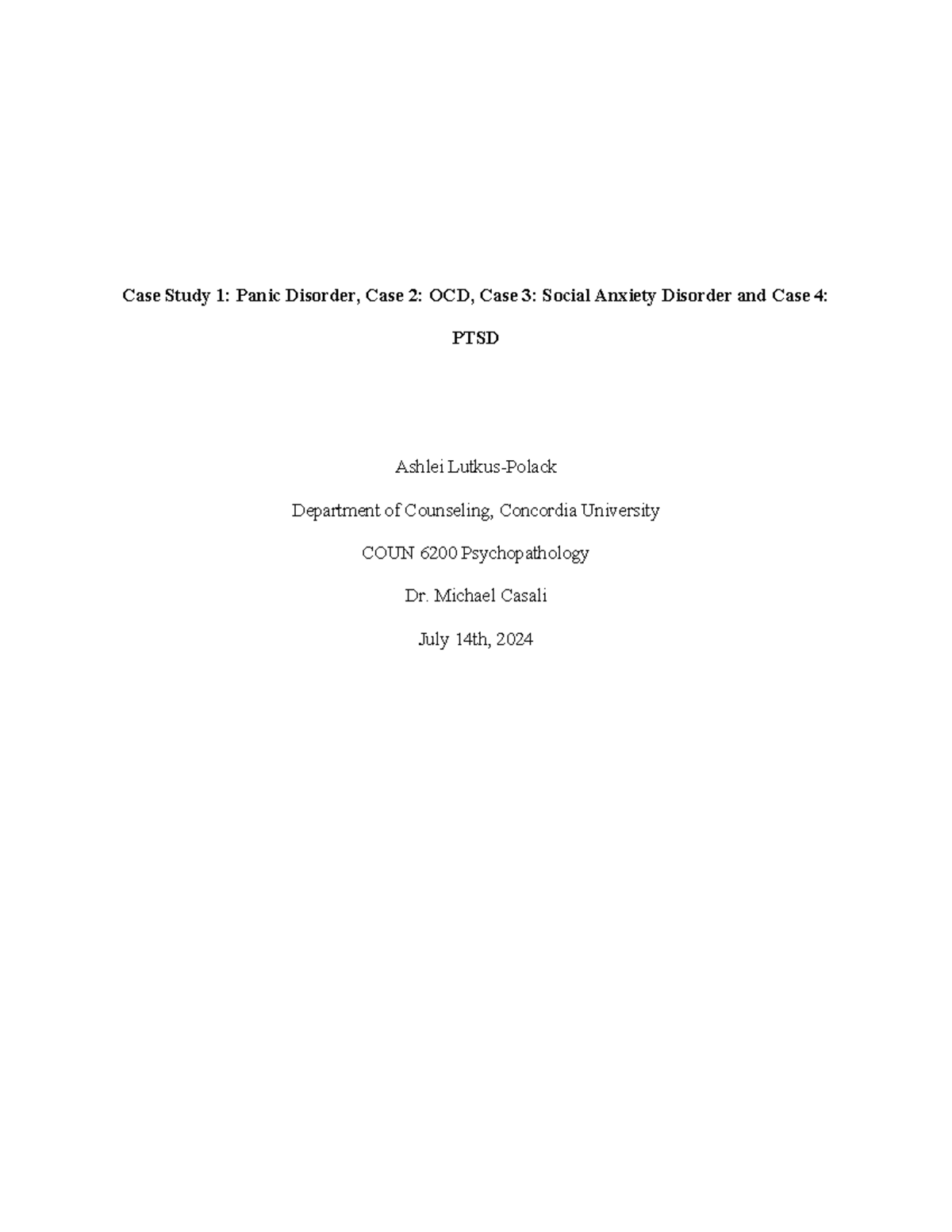 Case Study 4 - Analyzing Psychological Disorders: Panic, OCD, Social ...