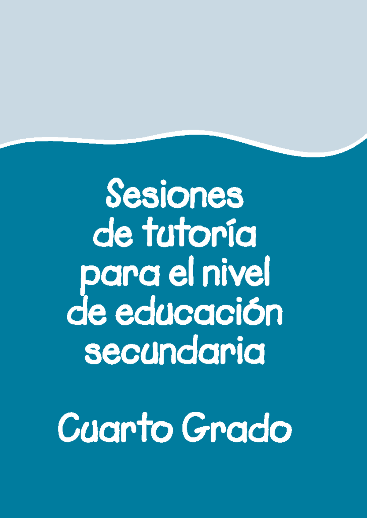 Sesiones de Tutoría para 4to Sec: Autoconocimiento y Asertividad - Studocu