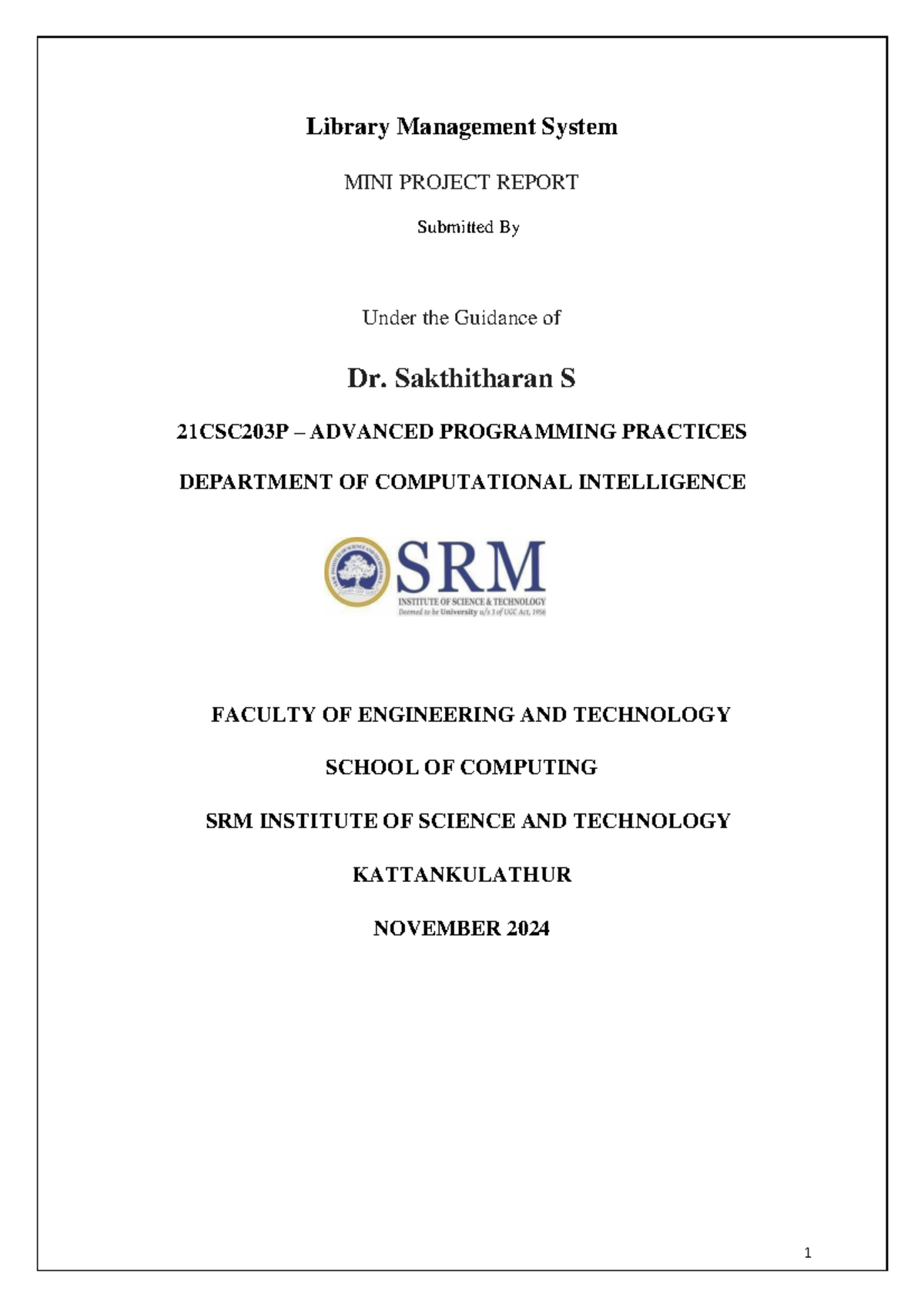21CSC203P - Mini Project Report on Library Management System Using Java & MySQL - Studocu