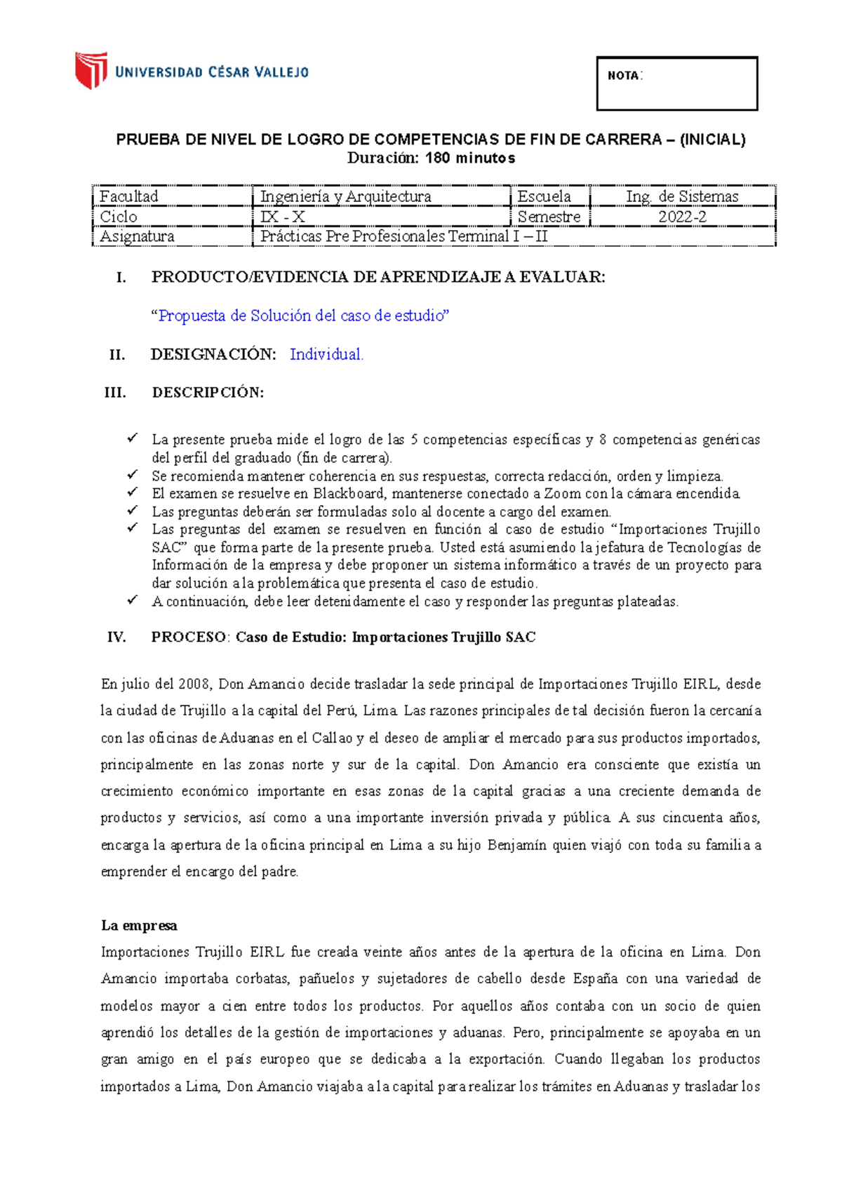 Examen PLC IV Nivel (Entrada) 2022-2 - PRUEBA DE NIVEL DE LOGRO DE COMPETENCIAS DE FIN DE ...