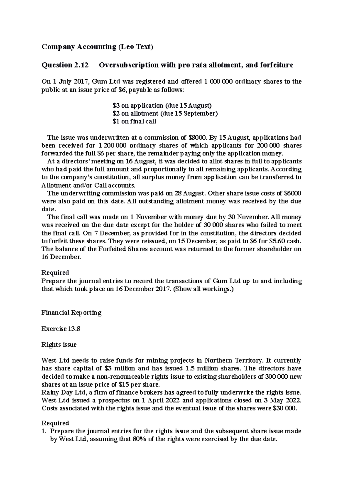 Tutorial 3 questions - Company Accounting (Leo Text) Question 2 ...