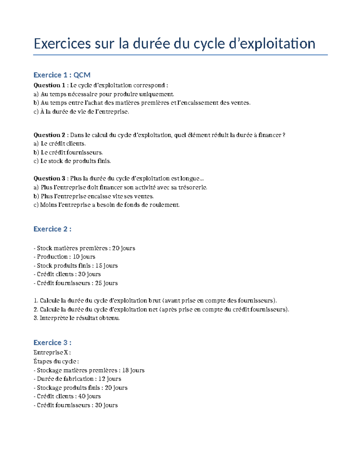 Exercices sur la Durée du Cycle - Cours Cycle Exploitation - Studocu