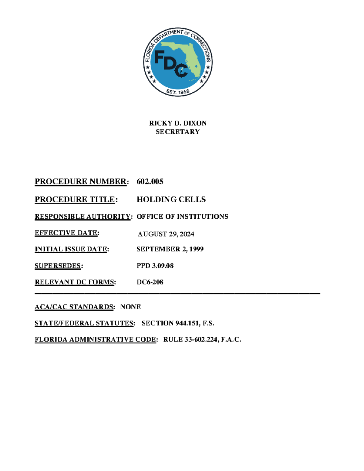 Procedure 602.005: Guidelines for Holding Cells in Corrections - Studocu