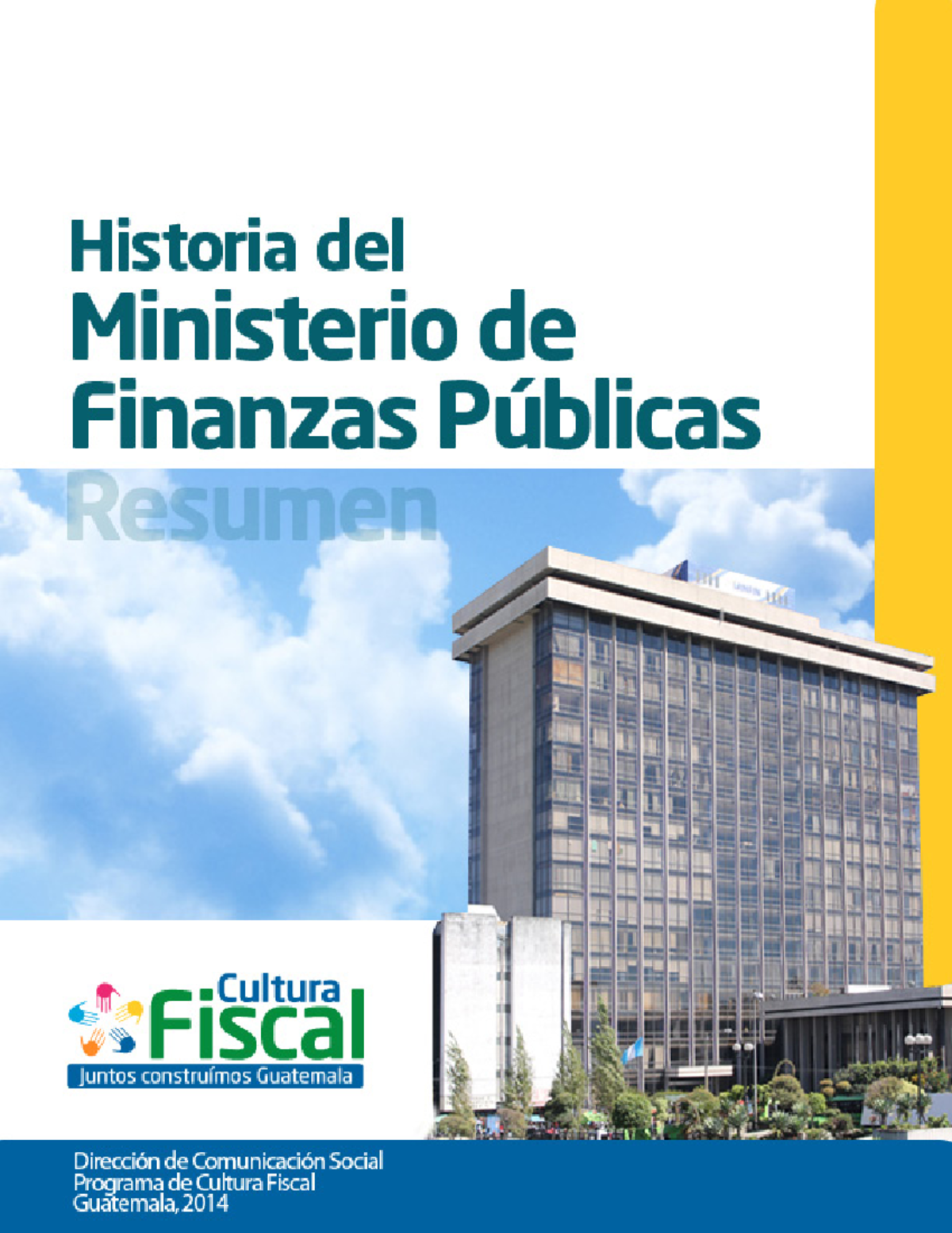 1.1. Historia y Funciones del Ministerio de Finanzas Públicas (Minfin ...