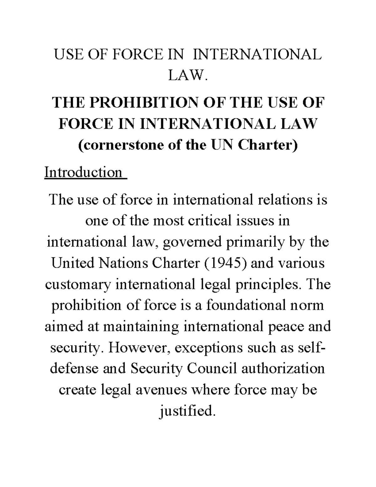 International Law: Prohibition of Use of Force (Course Code: IL-101 ...
