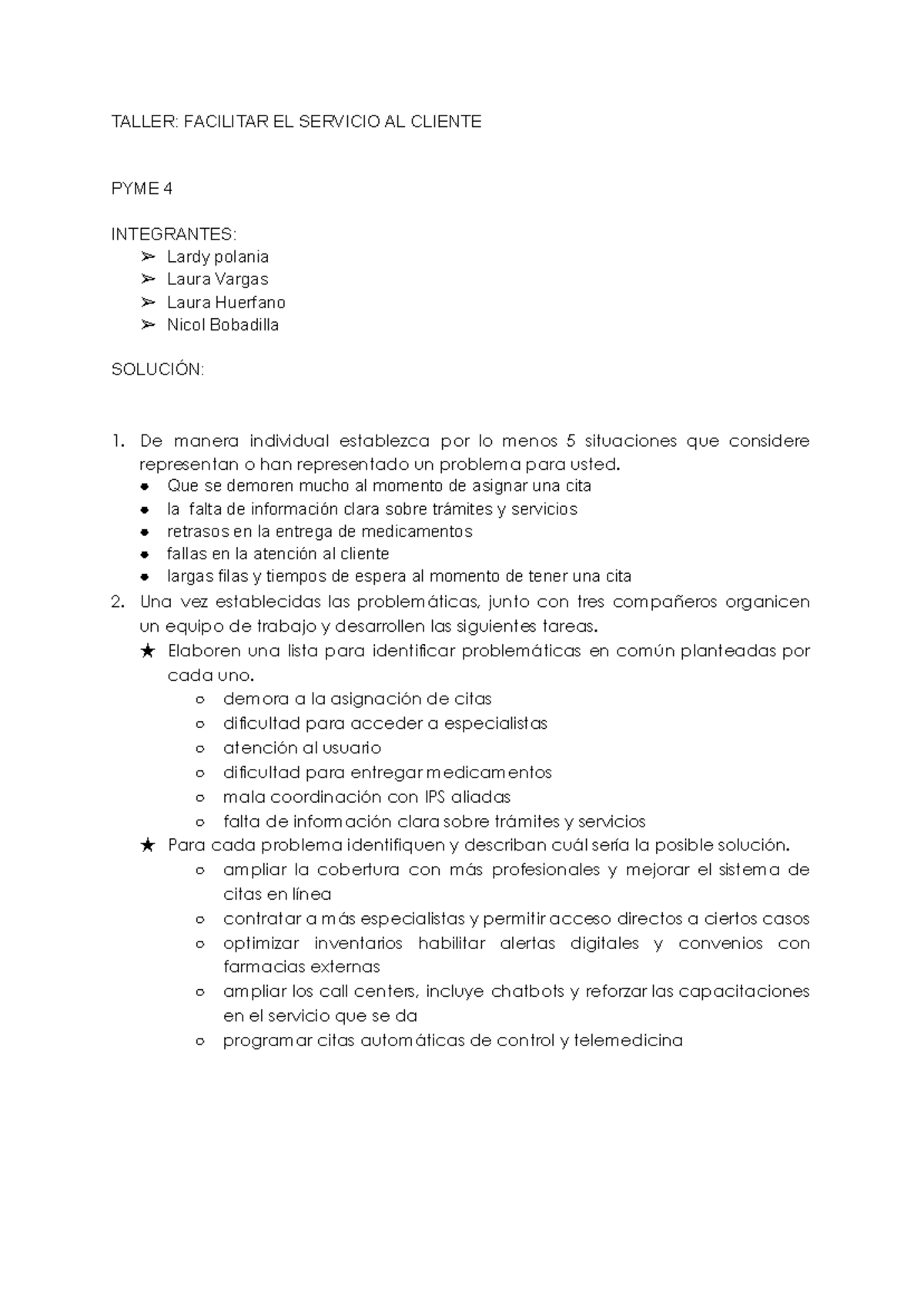 TALLER: SOLUCIONES PARA MEJORAR EL SERVICIO AL CLIENTE PYME - Studocu