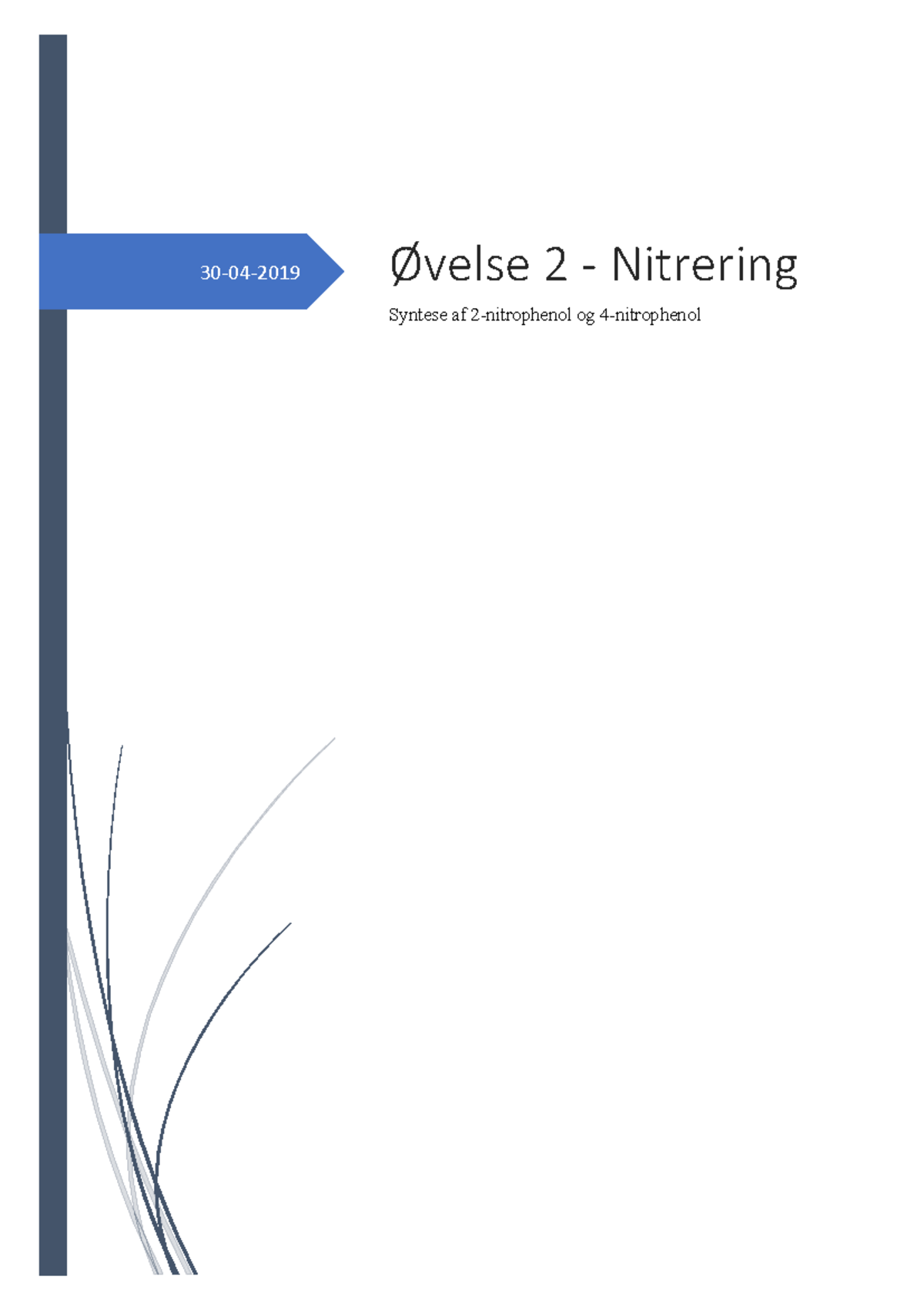 Nitrering-H7L - 30-04-2019 Øvelse 2 - Nitrering Syntese af 2 ...