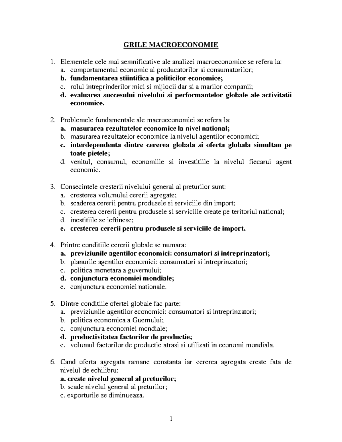 Grile pentru Examenul de Macroeconomie - Curs MAE 102 - Studocu