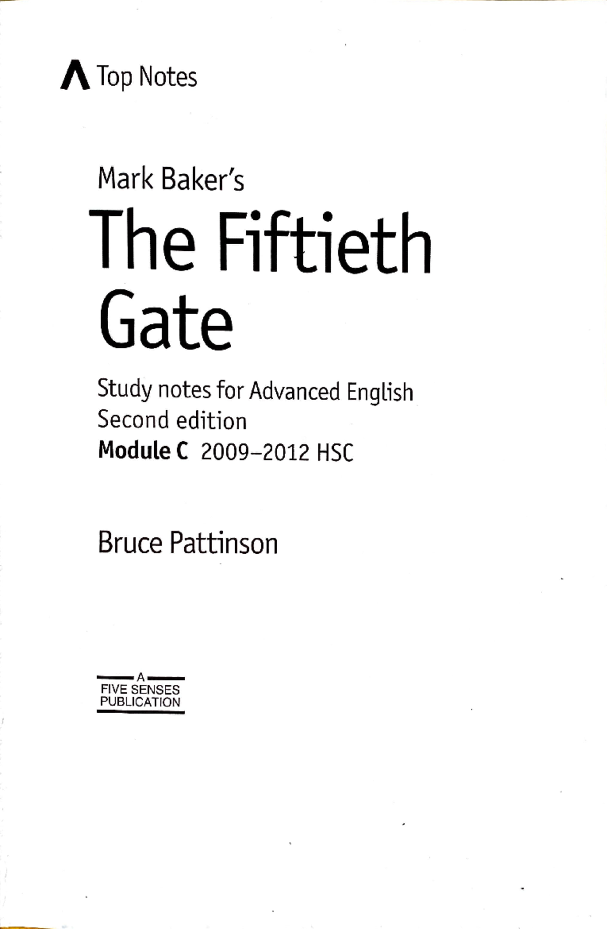 Top Notes: The Fiftieth Gate (Module C) Study Guide by Bruce Pattinson ...