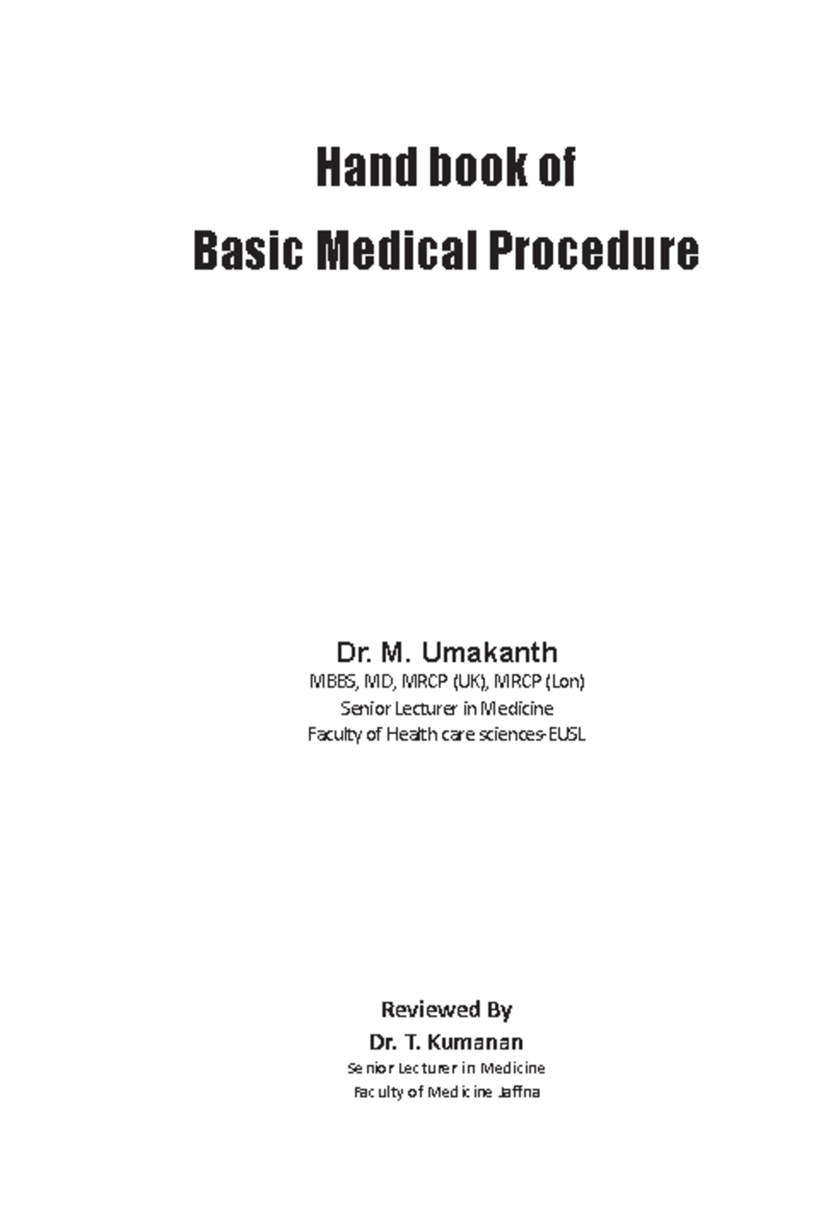 Basic Medical Procedures Handbook - Final Exam Guide (MBBS 101) - Studocu