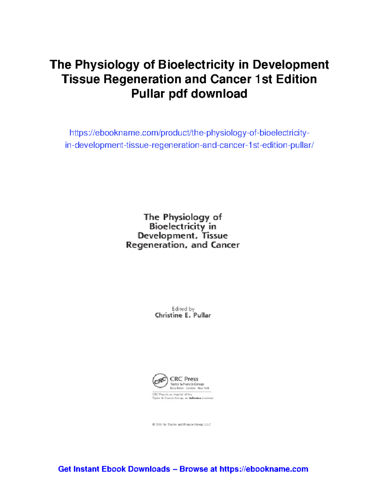 The physiology of bioelectricity in development, tissue regeneration ...