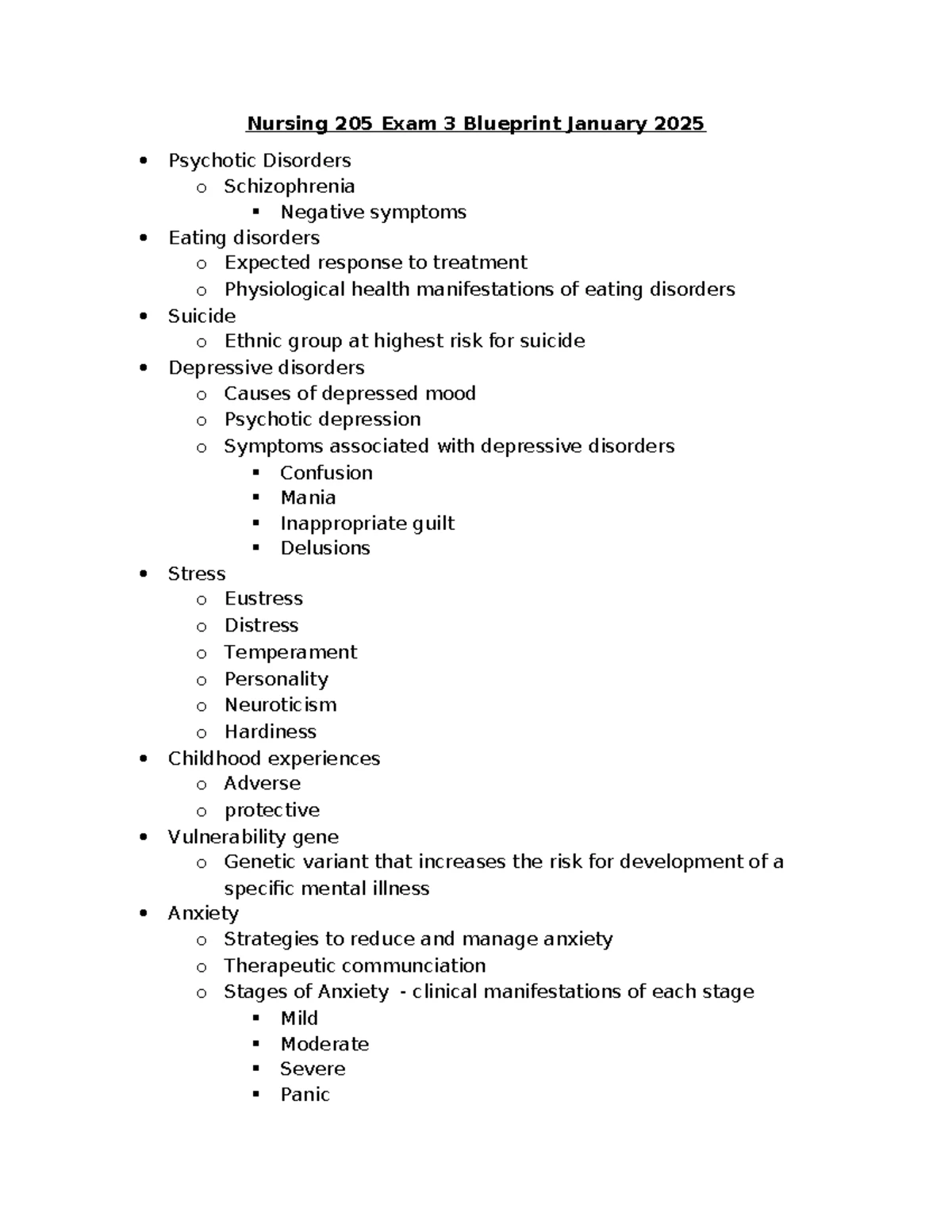 Nursing 205 Exam 3 Study Guide: Psychotic and Mood Disorders Overview ...