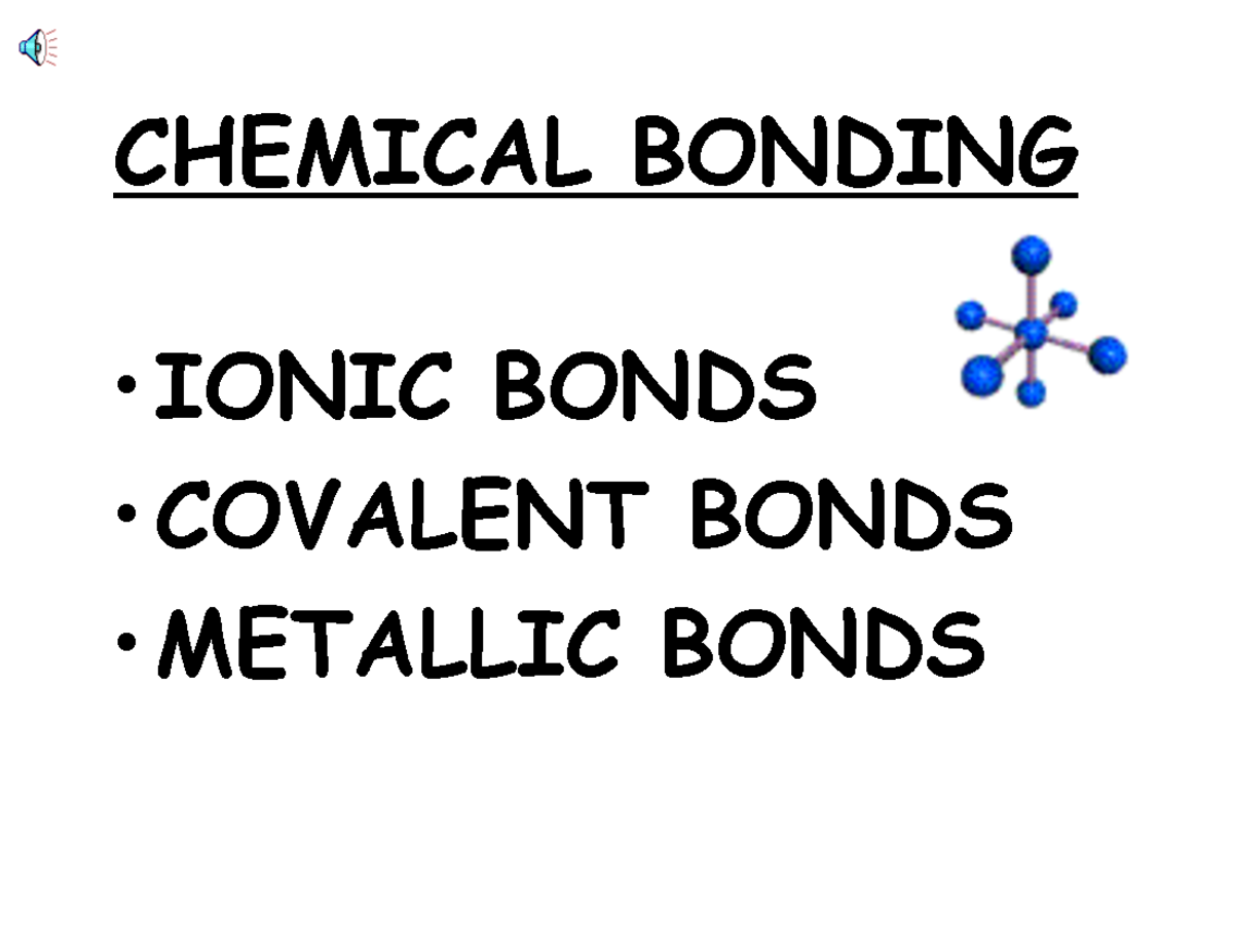Chemical Bonding Overview: Ionic, Covalent & Metallic Bonds (Chem 101 ...