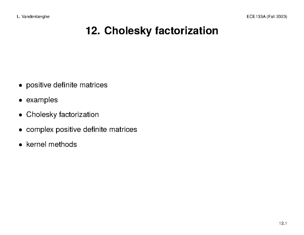 Cholesky Factorization and Positive Definite Matrices (ECE133A) - Studocu