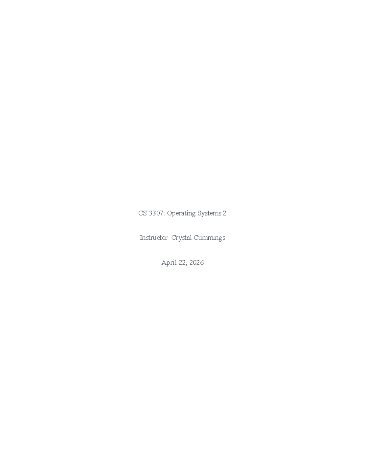 CS 3307: Parallel Computing in Operating Systems - Unit 2 Assignment ...