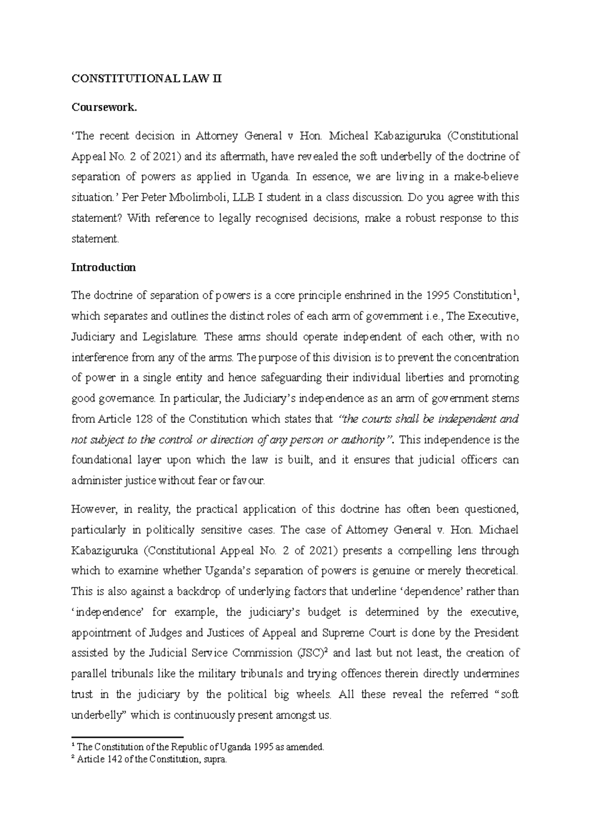 Constitutional Law II: Analysis of A.G v Hon. Michael Kabaziguruka Case ...