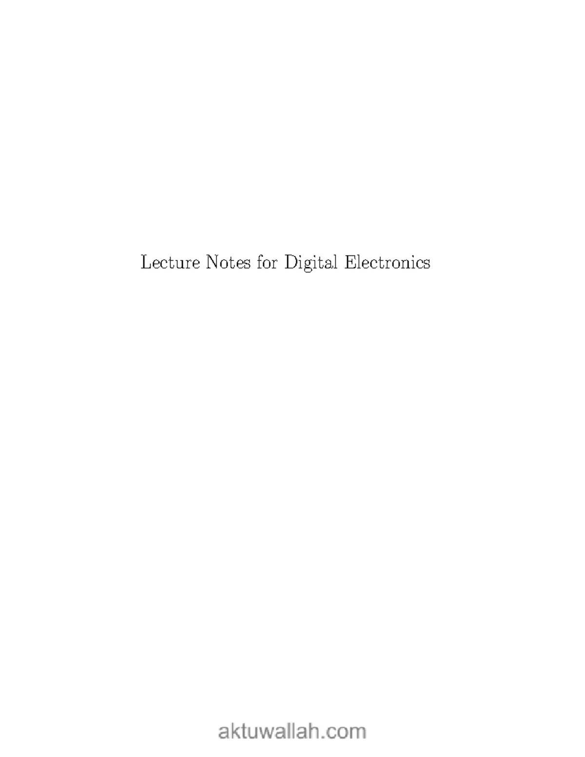 Placement: Comprehensive Notes on Digital Electronics (2021-2022) - Studocu