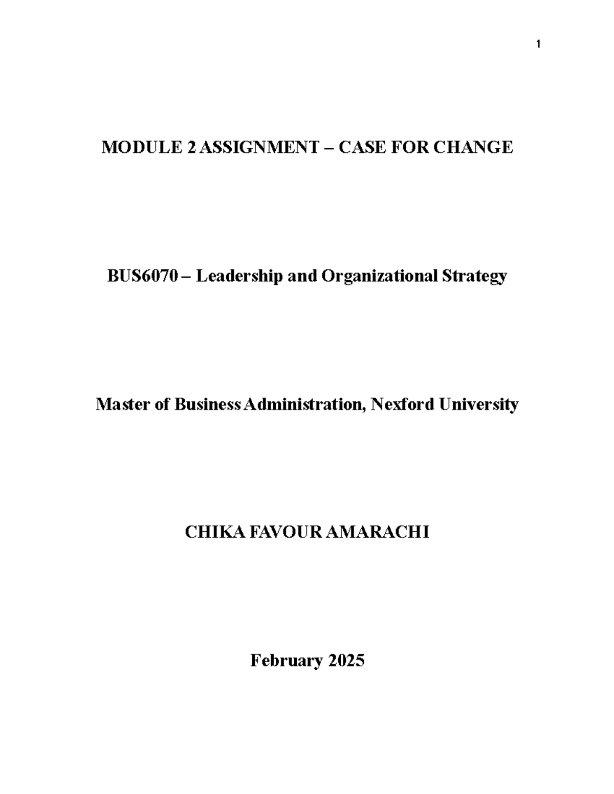 Module 2 Assignment – CASE FOR Change - MODULE 2 ASSIGNMENT – CASE FOR ...