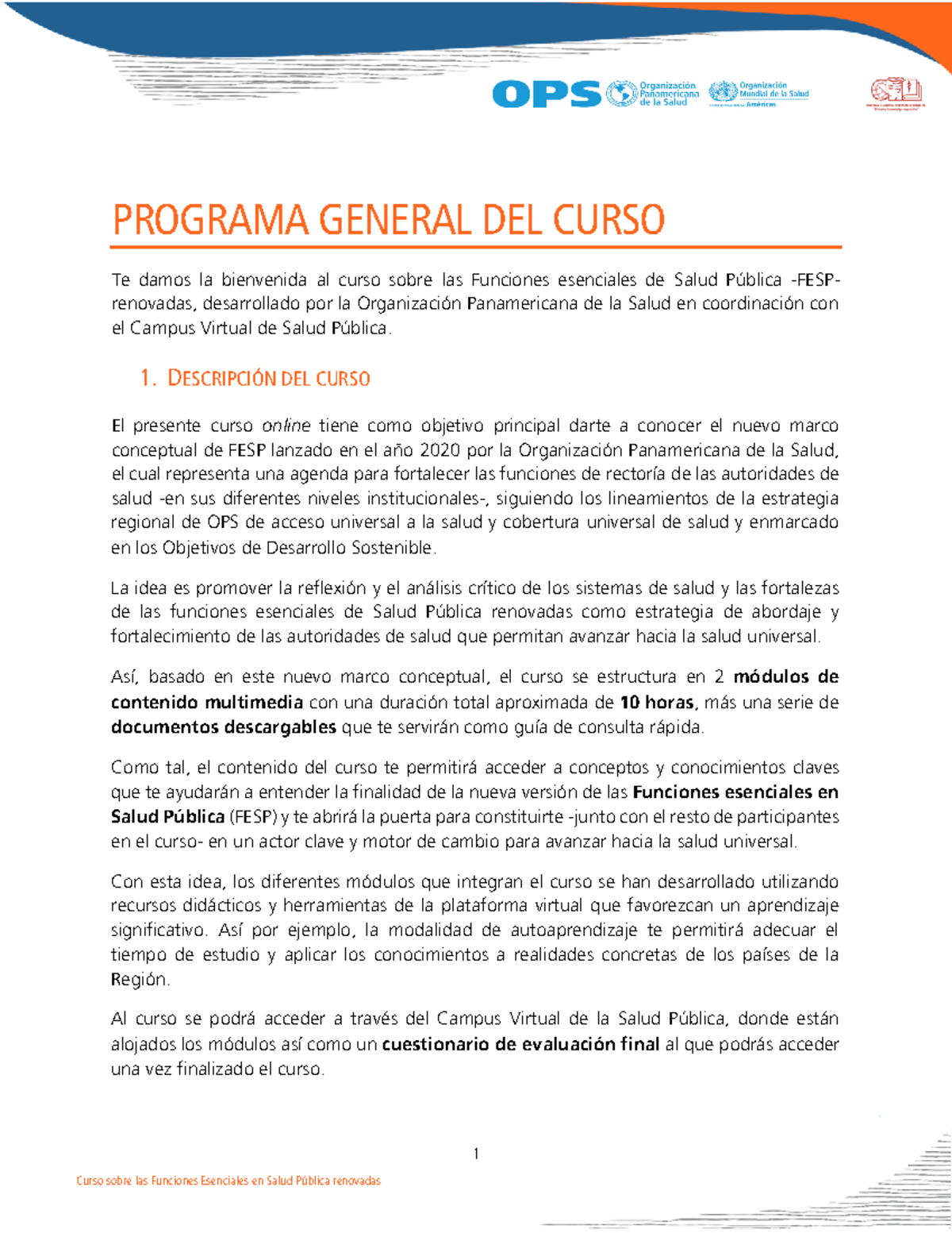 Programa general del curso - 1 PROGRAMA GENERAL DEL CURSO Te damos la ...