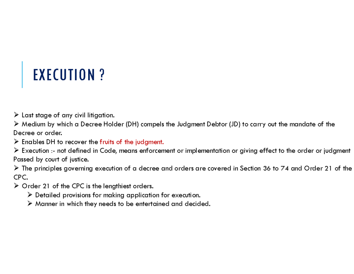 Execution of Decrees: Understanding CPC Orders 21 & 36-74 - Studocu
