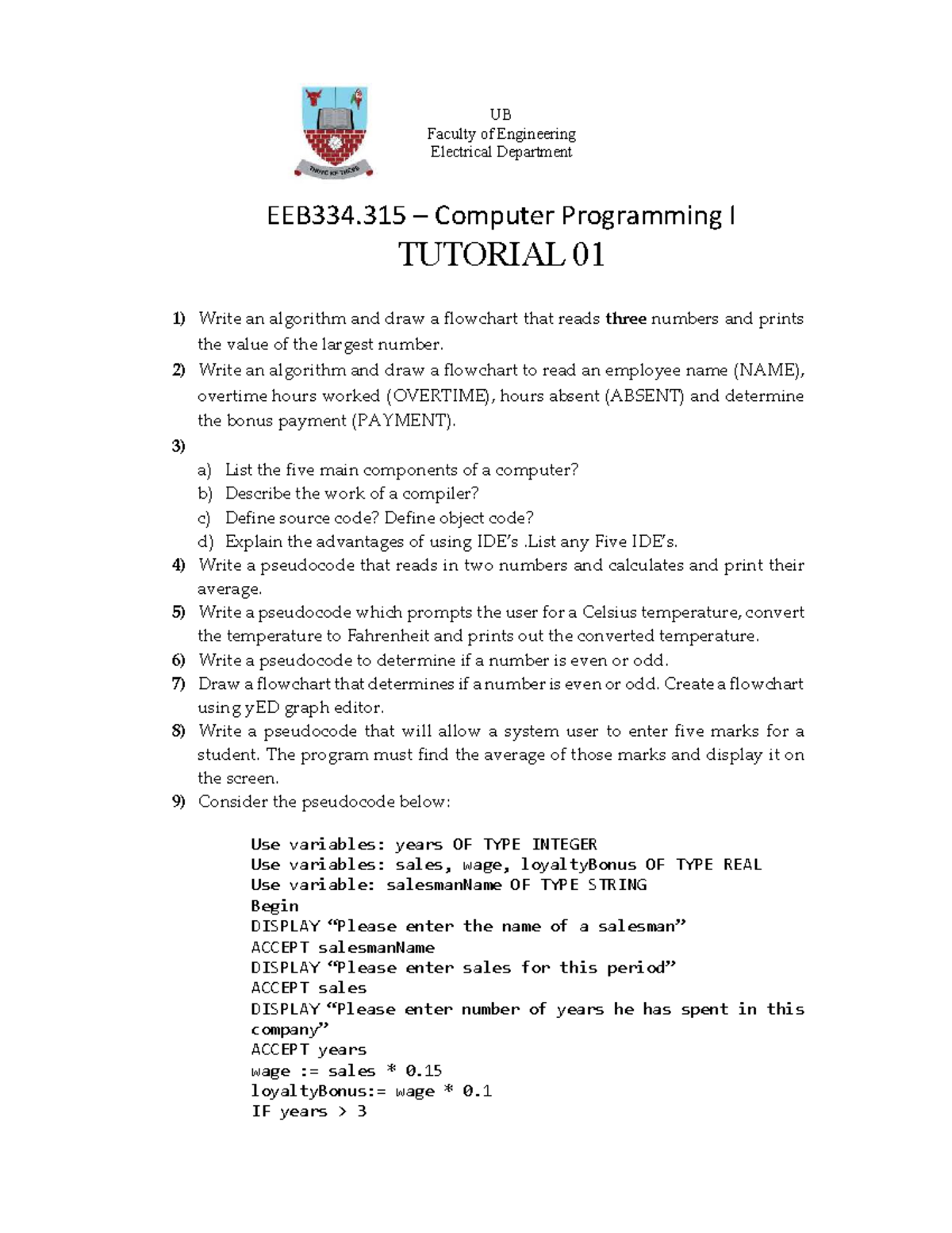 EEB334 Computer Programming I Tutorial 01: Algorithms & Flowcharts ...