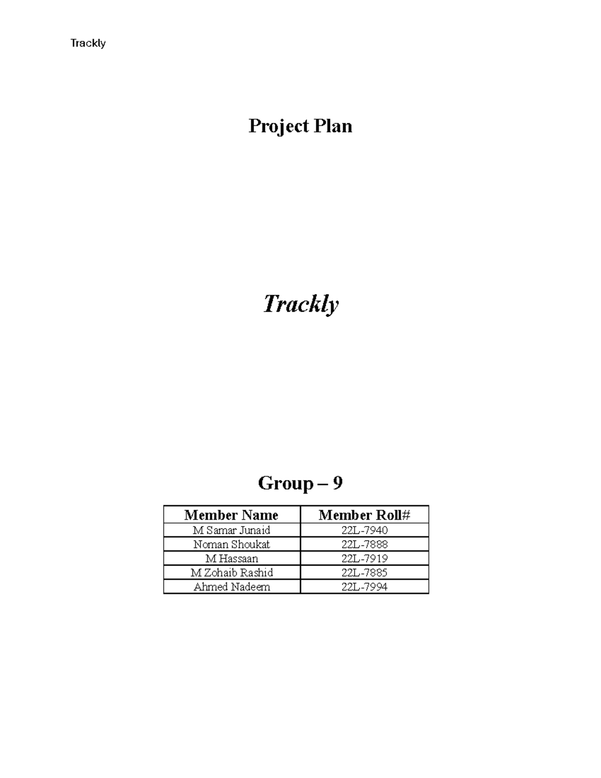 Trackly Project Plan - Group 9 Overview and Details - Studocu