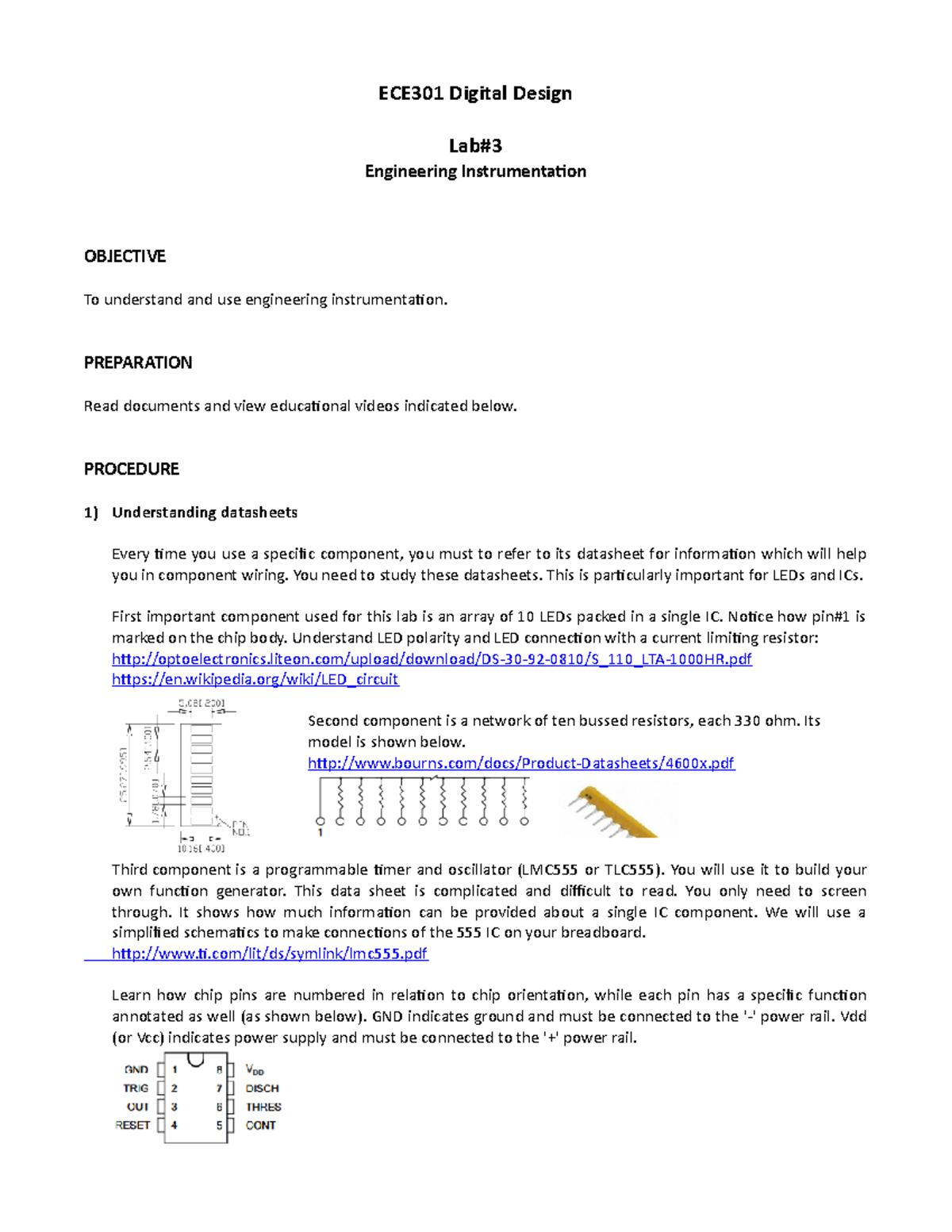 Lab#3 - Labs for ECE 301 - ECE301 Digital Design Engineering Instrumentation OBJECTIVE To ...