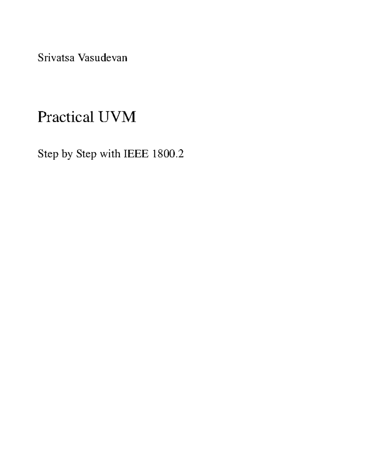 Practical UVM Guide with IEEE 1800 Standards and Best Practices - Studocu