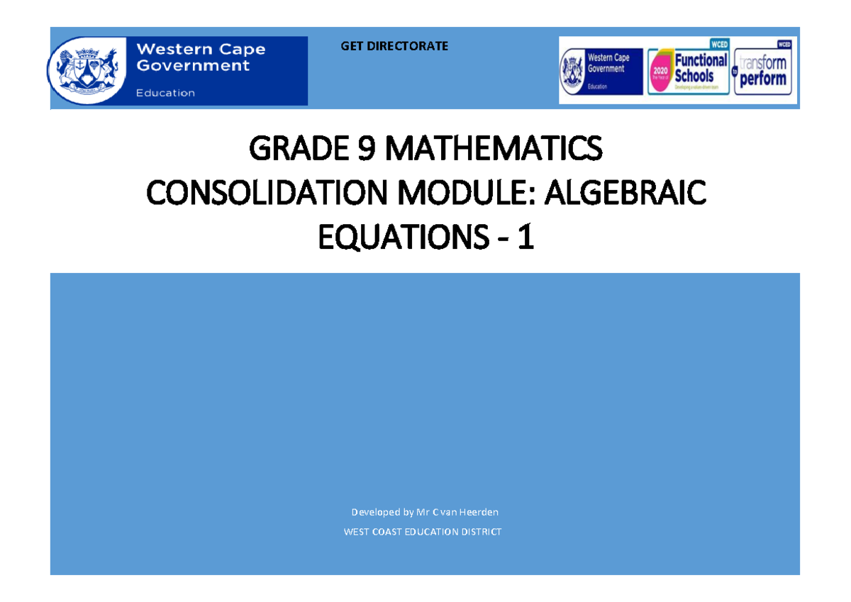 Grade 9 Mathematics Consolidation: Algebraic Equations Module - Studocu