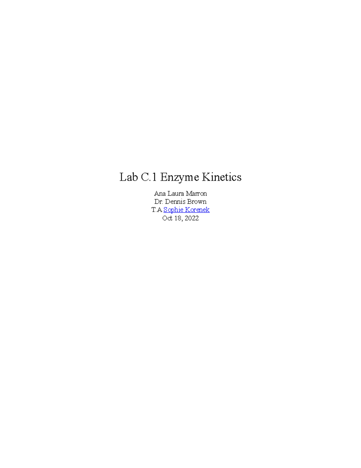 Lab Report C.1 Enzyme characterization ADH - Lab C Enzyme Kinetics Ana ...