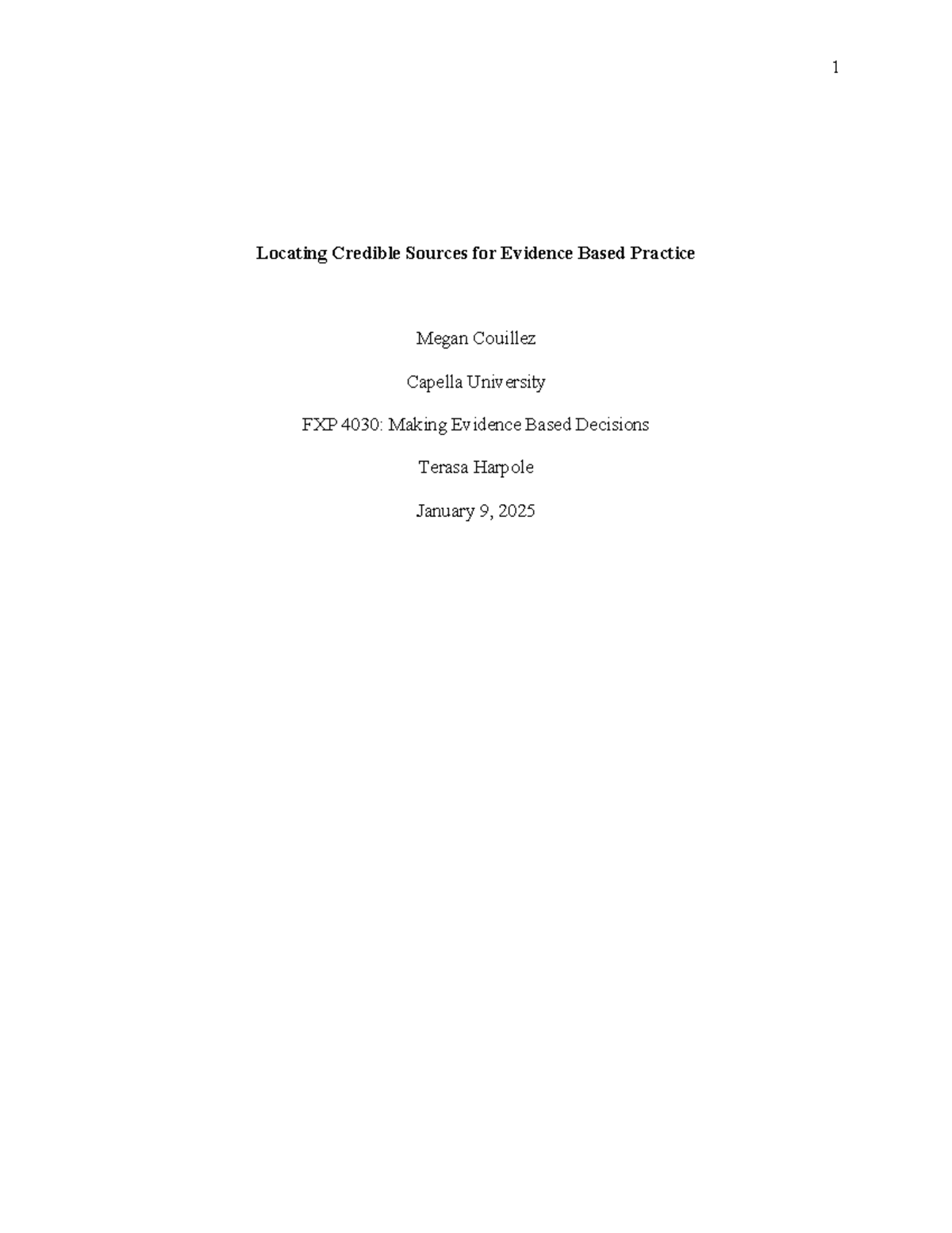 4030 Assessment 1 Locating Credible Sources for Evidence Based Practice ...