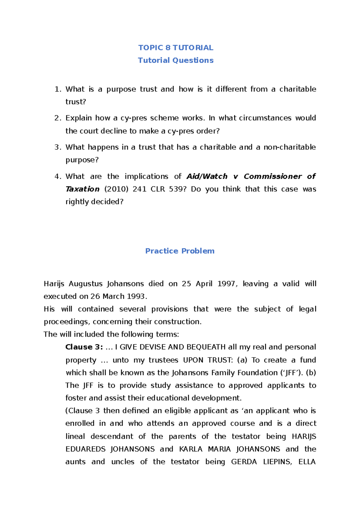 TOPIC 8 TUTORIAL: Trusts and Legal Implications Questions - Studocu