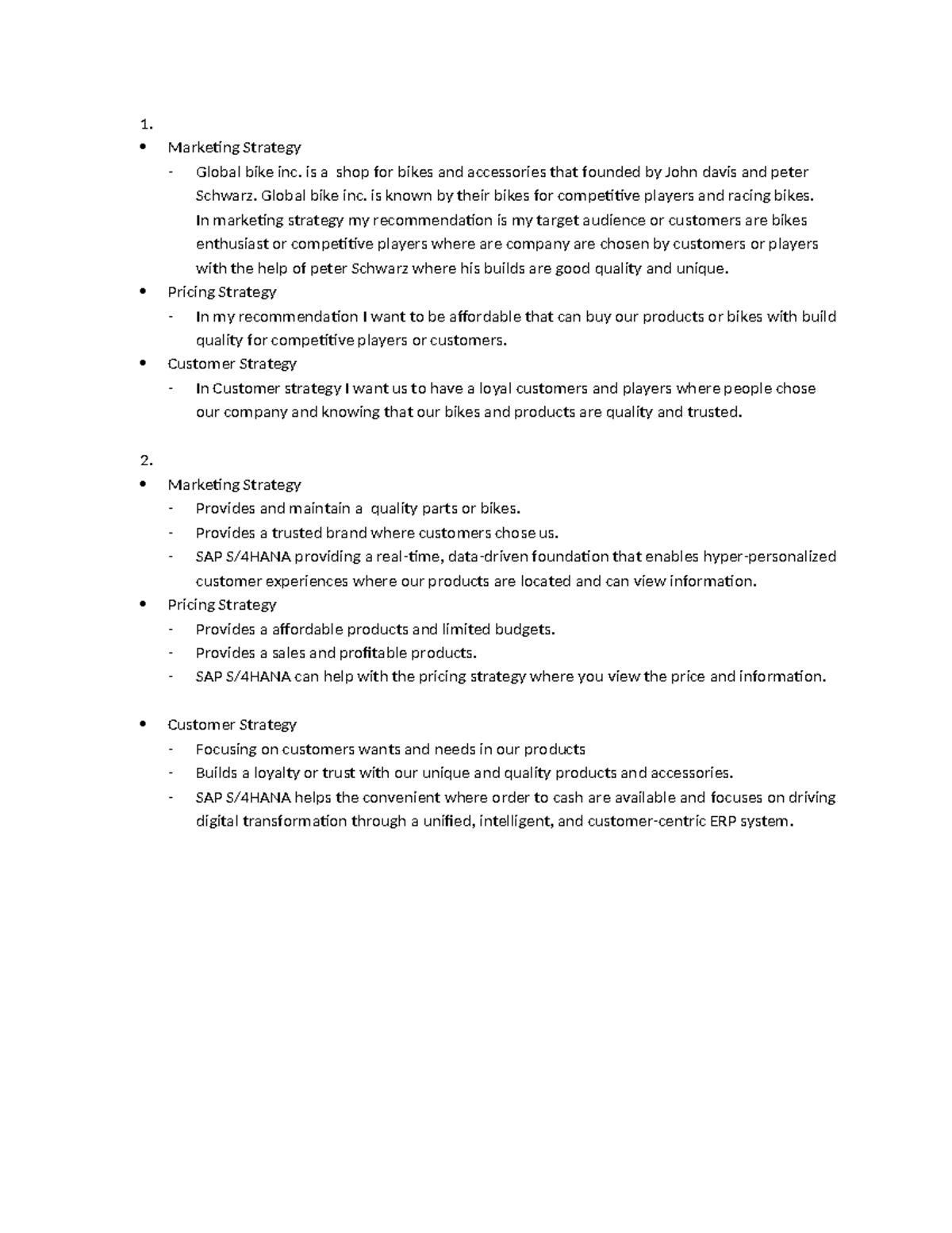 Marketing Strategy for Global Bike Inc. (SYS INTEG) - Studocu