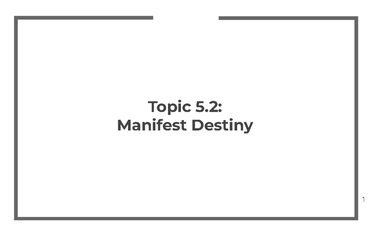 Period 5 Notes: Manifest Destiny & Westward Expansion Causes - Studocu